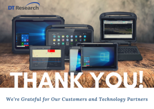 We’re Grateful for Our Customers and Technology Partners – Rugged Tech Talk